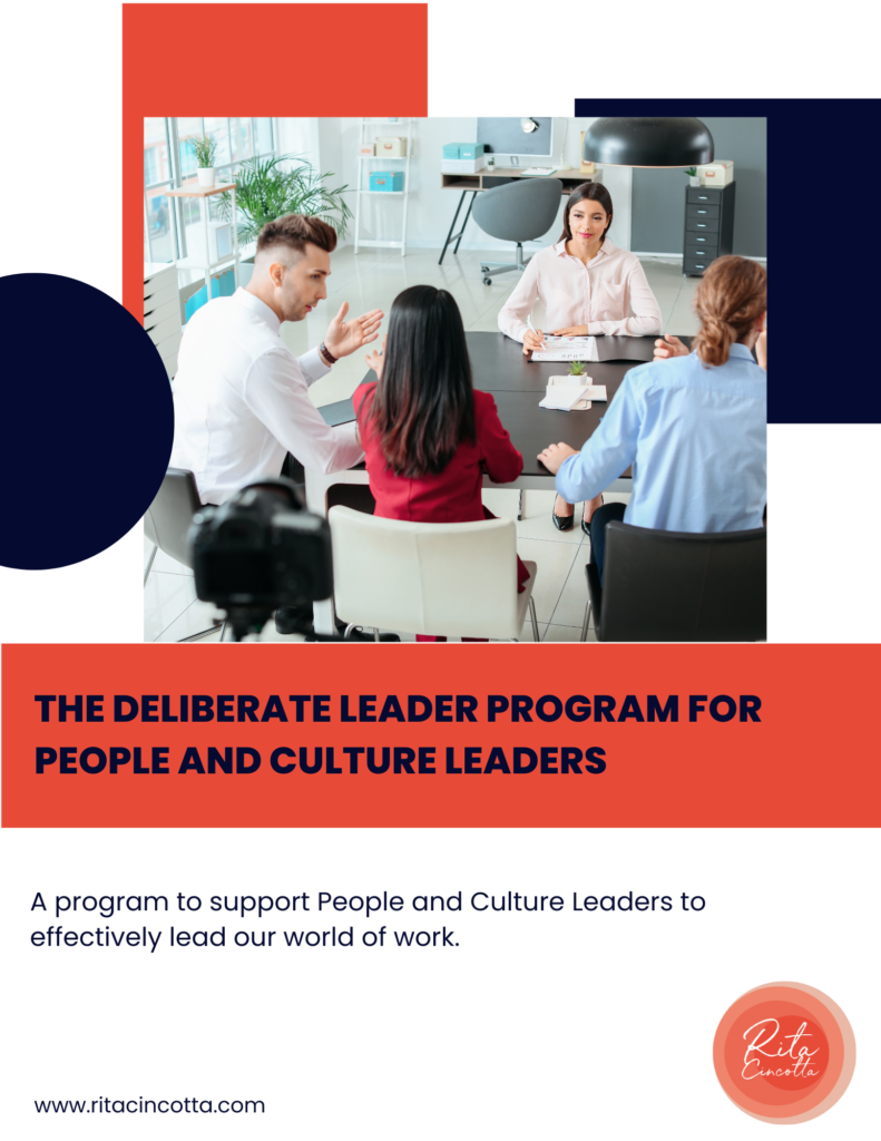 The People and Culture Deliberate Leader - Rita Cincotta